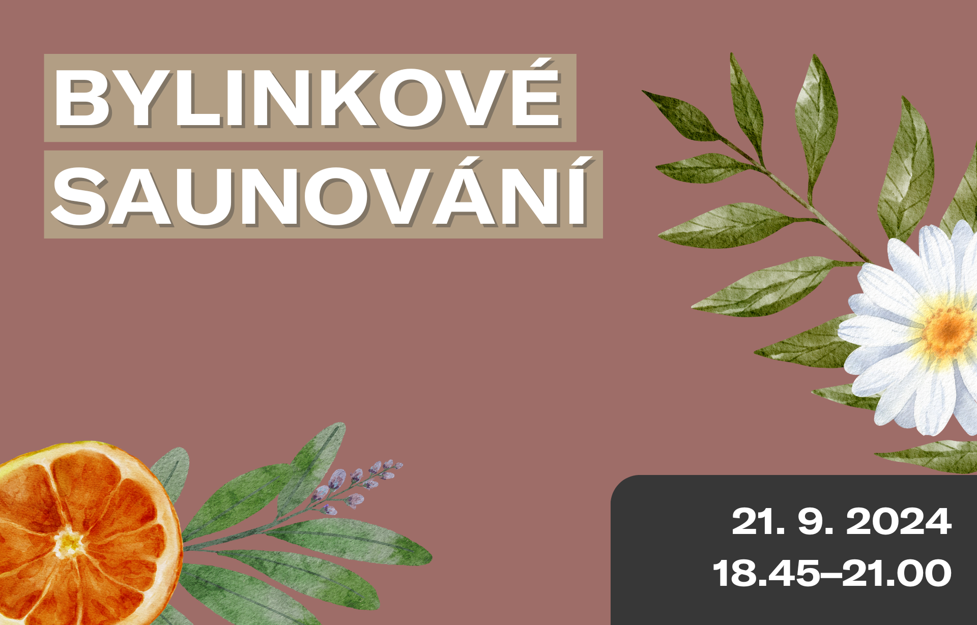 Bylinkové saunování: Síla bylin - kapkaresort